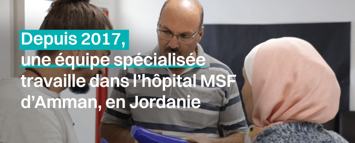 L'équipe de l'hôpital MSF en Jordanie a suivi Hanan, 4 ans, appareillée ...